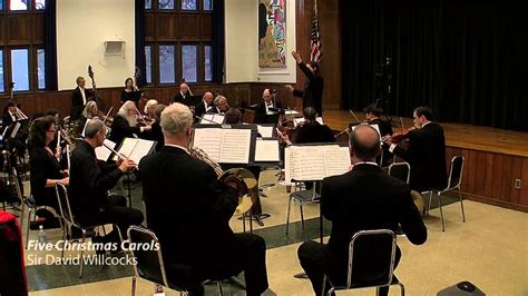 David Wilcocks Five Christmas Carols Chappaqua Orchestra And Newwso Benjamin Niemczyk Youtube