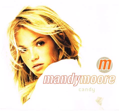 Mandy Moore Candy Cd Cd1 Single Enhanced 2000 R2492454 Discogs
