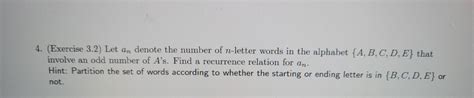 solved 4 exercise 3 2 let an denote the number of
