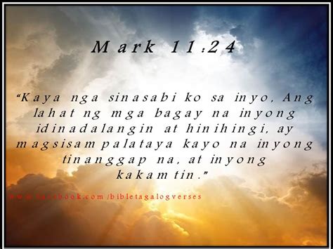 Mark 11 24 BIBLE TAGALOG VERSES BIBLE TAGALOG VERSES