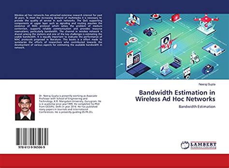 Bandwidth Estimation In Wireless Ad Hoc Networks Gupta Neeraj
