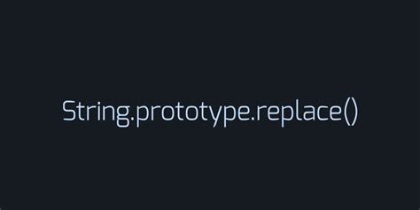 Using The Stringreplace Method In Javascript Dev Community
