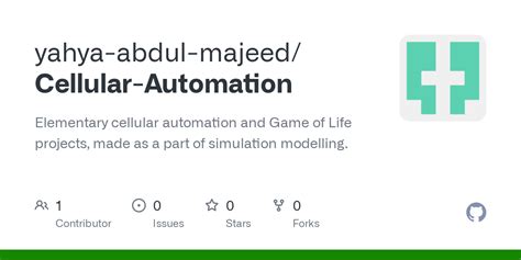 Github Yahya Abdul Majeedcellular Automation Elementary Cellular Automation And Game Of Life