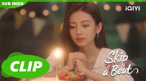 Qiao Jing Memutuskan Untuk Mengundurkan Diri Skip A Beat CLIP EP3