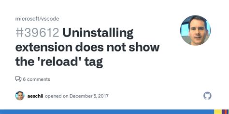 Uninstalling Extension Does Not Show The Reload Tag · Issue 39612 · Microsoftvscode · Github