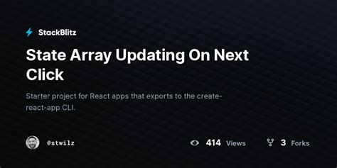 State Array Updating On Next Click Stackblitz