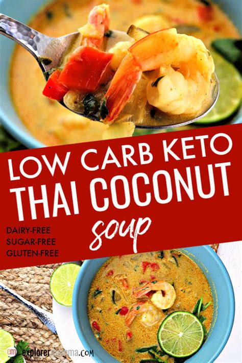 Low Carb Keto Thai Coconut Soup Explorer Momma