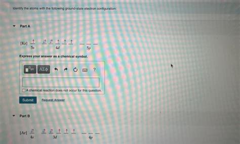 Solved Identify The Atoms With The Following Ground State