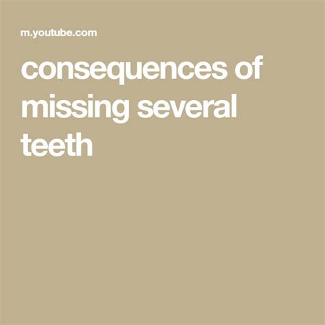 Consequences Of Missing Several Teeth Teeth Consequences Miss