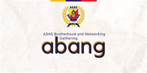 Abang Asas Brotherhood And Networking Gathering Persatuan Alumni