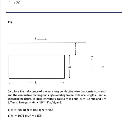 SOLVED 11 20 11 Calailate The Inductance Of The Very Long Conductive