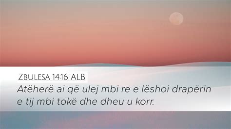 Zbulesa 14 16 ALB Desktop Wallpaper Atëherë ai që ulej mbi re e