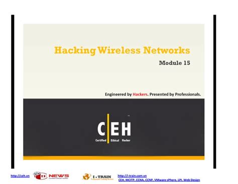 Ce Hv7 Module 15 Hacking Wireless Networks Pdf