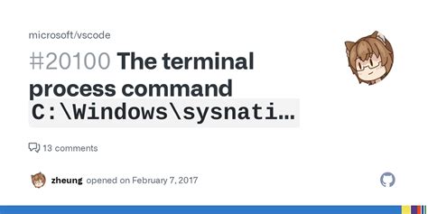 the terminal process command `c windows sysnative cmd exe` failed to