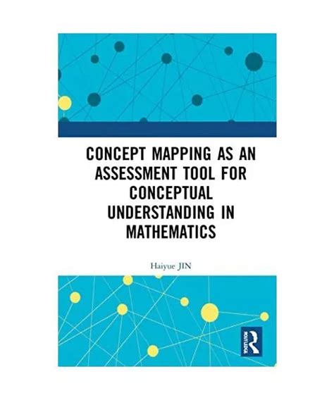 Concept Mapping As An Assessment Tool For Conceptual Understanding In Mathematic Eur 101 36