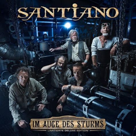 Santiano Im Auge Des Sturms