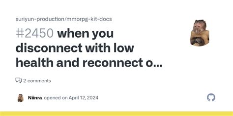 When You Disconnect With Low Health And Reconnect On The Player Canvas