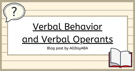 Verbal Behavior And Verbal Operants Aba Study Materials B 14