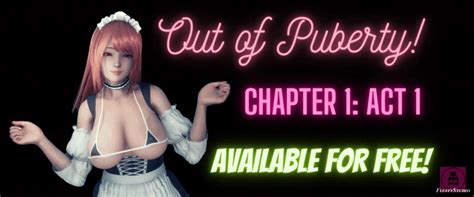 Out Of Puberty Reimagined Chapter 1 Act 1 Version 0 08 Save By