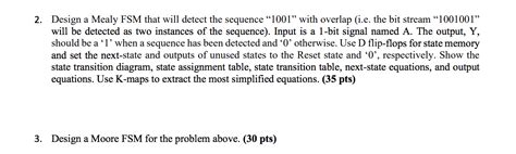 solved 2 design a mealy fsm that will detect the sequence
