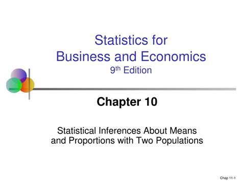 Ppt Chapter Statistical Inferences About Means And Proportions