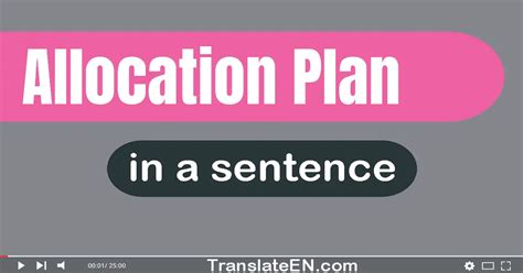 Allocation Plan In A Sentence
