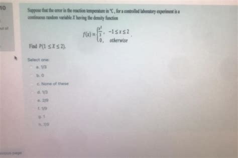 Solved 10 Suppose That The Error In The Reaction Temperature