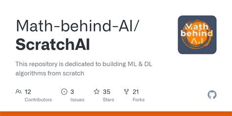 Github Math Behind Aiscratchai This Repository Is Dedicated To
