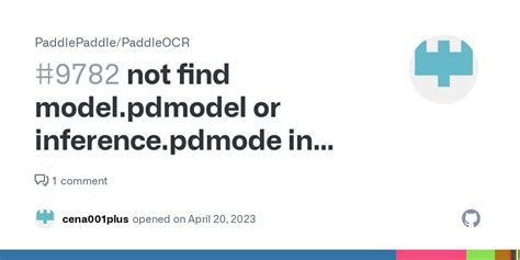 Not Find Model Pdmodel Or Inference Pdmode In Output C Issue PaddlePaddle PaddleOCR