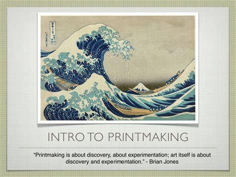 Intro To Printmaking“printmaking Is About Discovery About