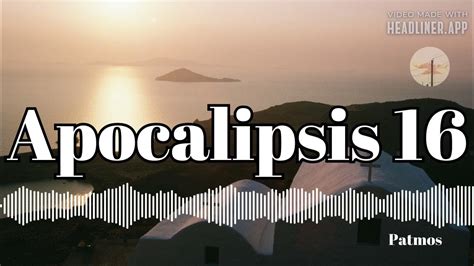 Apocalipsis 16 Youtube
