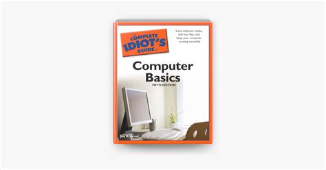 ‎the Complete Idiots Guide To Computer Basics 5th Edition On Apple Books