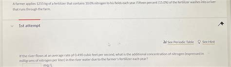Solved A Farmer Applies Kg Of A Fertilizer That Chegg