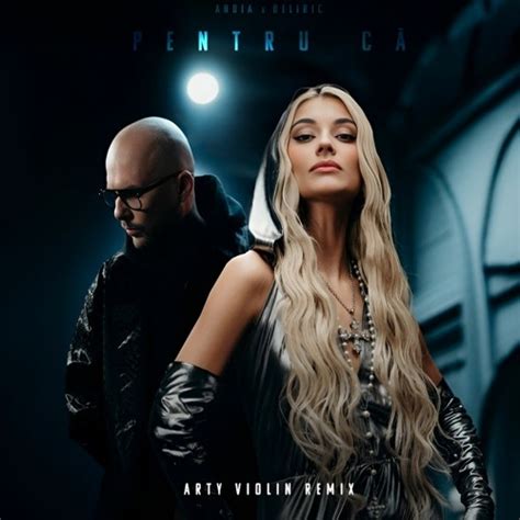 Stream Andia X Deliric Pentru Ca Arty Violin Remix By Arty Violin