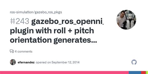 Gazebo Ros Openni Kinect Plugin With Roll Pitch Orientation Generates Wrong Depth Image