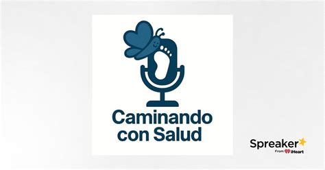 Caminando Con Salud Una Mirada ClÍnica A La Historia Que Camina
