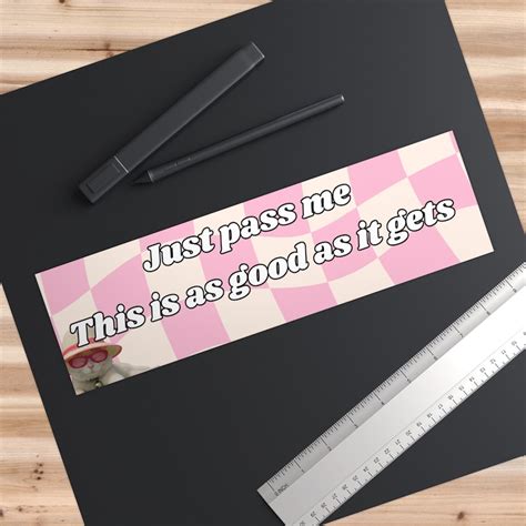 Just Pass Me Bumper Sticker Etsy