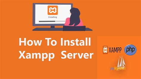 How To Install Xampp Server In Windows Install Phpmyadmin Install Php Xampp Server
