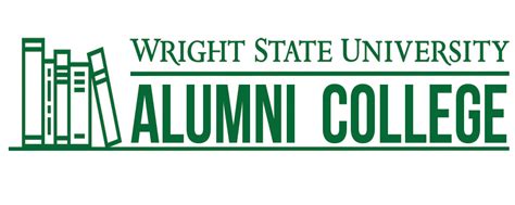 Alumni College Wright State Alumni Association