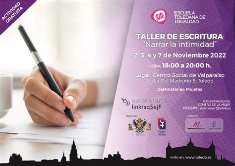 Taller De Escritura Creativa Narrar La Intimidad A Vv El Tajo