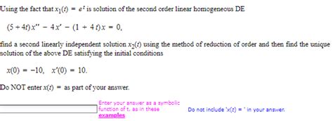 Solved Using The Fact That X T Et Is Solution Of The Chegg Com