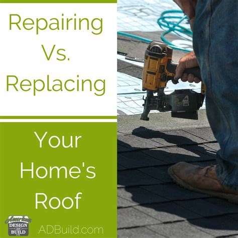 Why Is It Better To Replace Rather Than Repair An Old Roof American