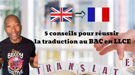 Conseils Pour R Ussir La Traduction Au Bac En Llce Llce Bac Traductionfran Aise Version