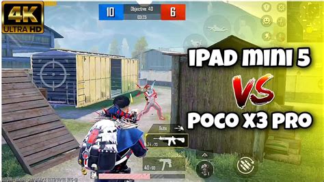 IPad Mini Vs Poco X Pro Pubg Mobile YouTube