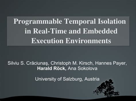 programmable temporal isolation in realtime and embedded