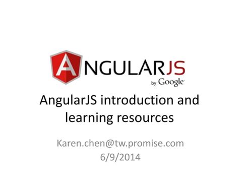 Angular Js Introduction And Learning Resources Ppt