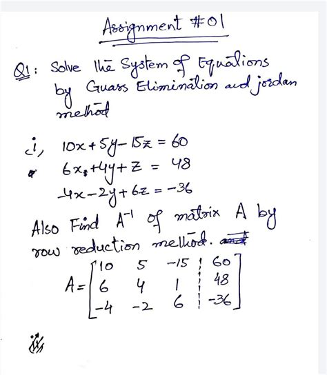 solved assignment 01 q1 solve the system of equations by