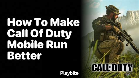 How To Make Call Of Duty Mobile Run Better Playbite