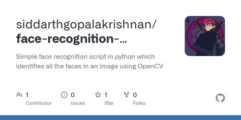 GitHub Siddarthgopalakrishnan Face Recognition OpenCV Simple Face
