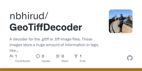 Github Nbhirudgeotiffdecoder A Decoder For The Gtiff Or Tiff Image Files These Images